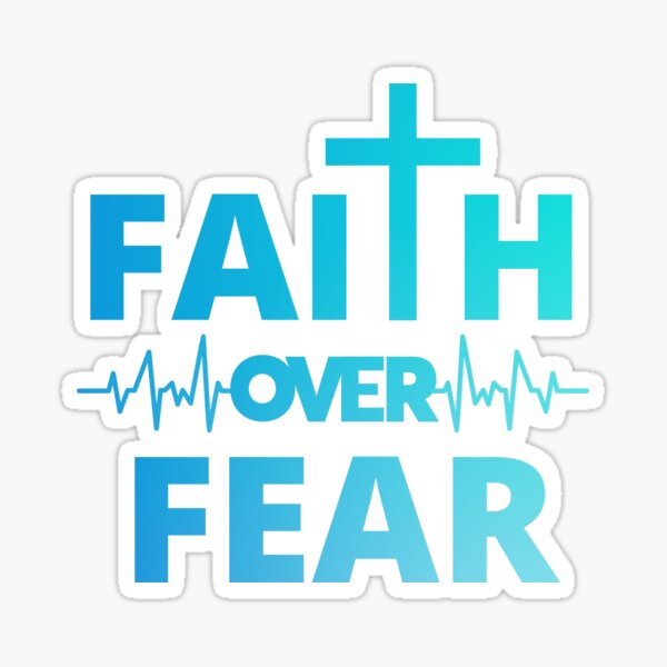 "Faith Over Fear in Blue" Sticker for Sale by StoicQuotes | Redbubble