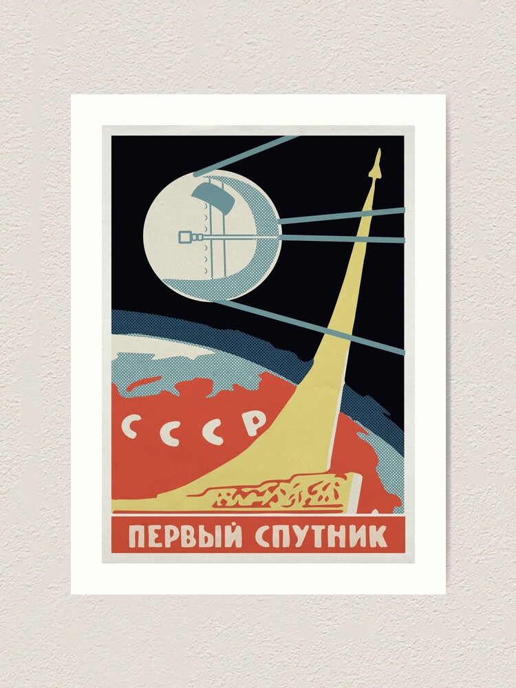 "First Sputnik, USSR, 1950s — Soviet vintage space poster, propaganda ...