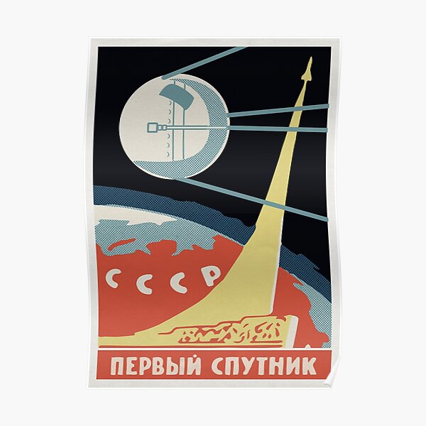"First Sputnik, USSR, 1950s — Soviet vintage space poster, propaganda ...