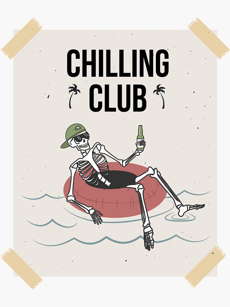 "Chilling Club" Sticker for Sale by BBKdesigns | Redbubble