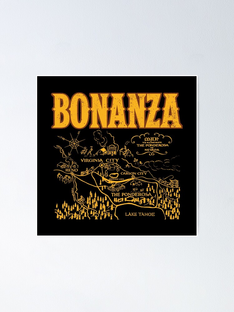 "BONANZA MAP" Poster by alt36 | Redbubble
