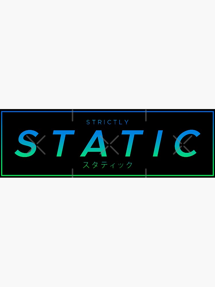 "Strictly Static Slap Japanese Sticker Blue" Sticker by PoleCsGo556 ...