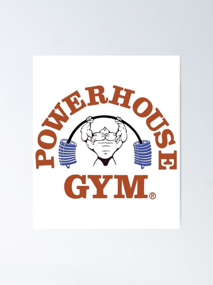 "Powerhouse Gym - Logo" Poster for Sale by BarbellClothing | Redbubble