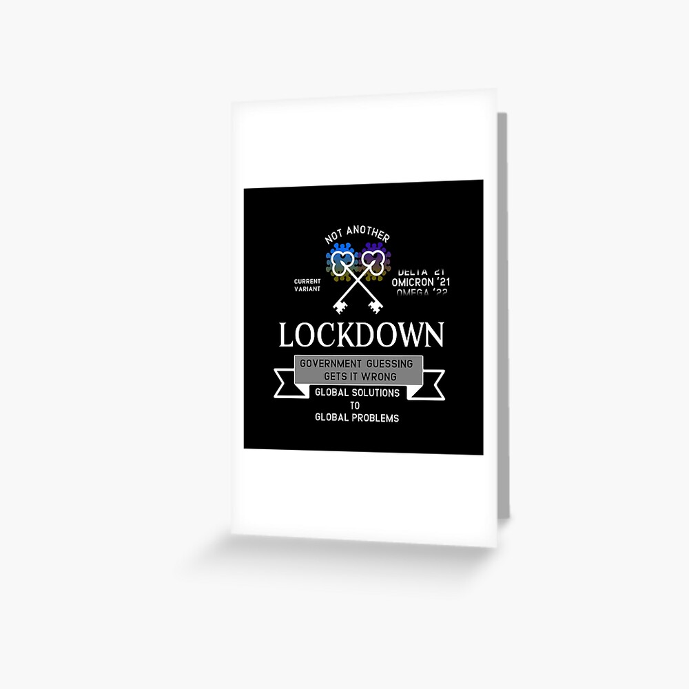 "Not Another Lockdown, Covid protest shirt Black Edition " Greeting ...