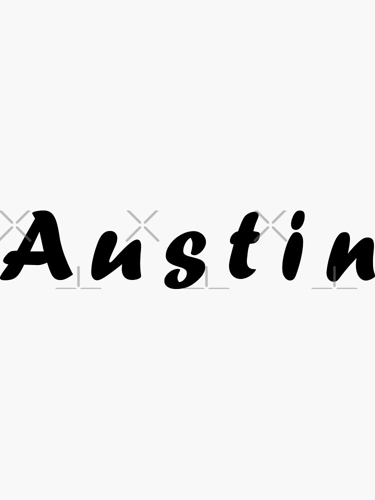 "Austin name" Sticker by gmstockstudio | Redbubble