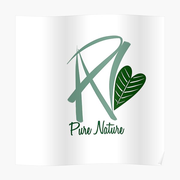 "Pure Nature Logo" Poster for Sale by JuleZ54 | Redbubble