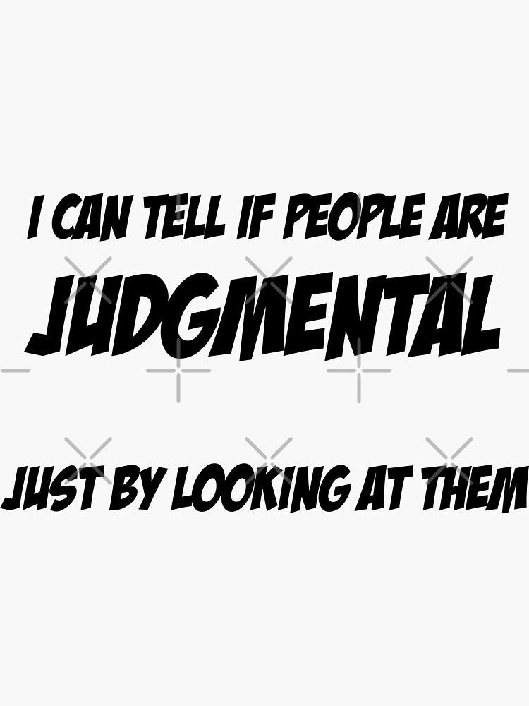 "Judge Mental" Sticker for Sale by arctic-ant | Redbubble