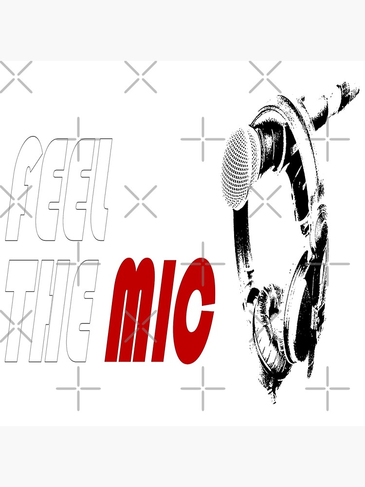 "Funny Music Quote, feel the mic Design, Cool Music Tissam design ...