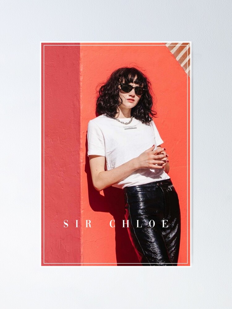 "sir chloe" Poster for Sale by adalea | Redbubble