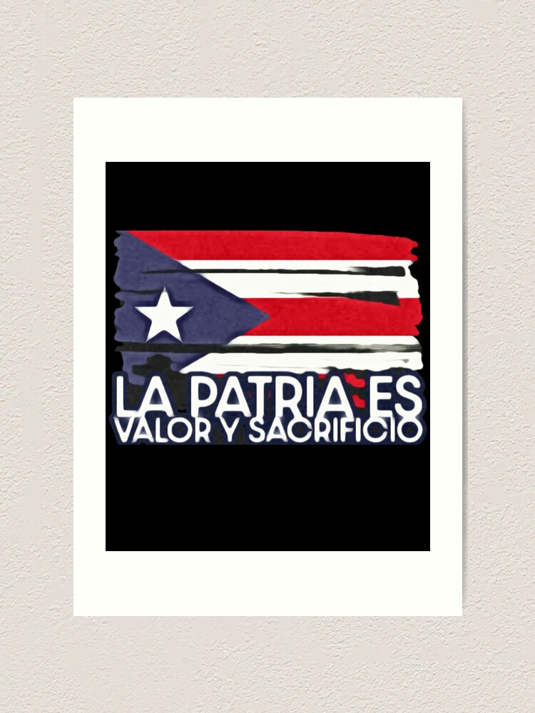 Impression artistique « La Patria es Valor y Sacrificio, Porto Rico ...