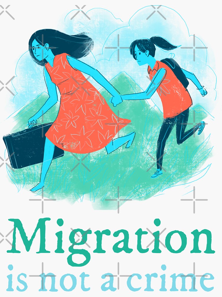 "Migration Is Not A Crime. Stand With Refugees" Sticker for Sale by ...