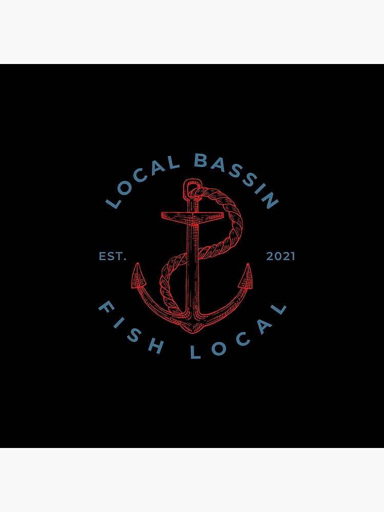 "Local Bassin Fish Local " Poster for Sale by LocalBassin | Redbubble