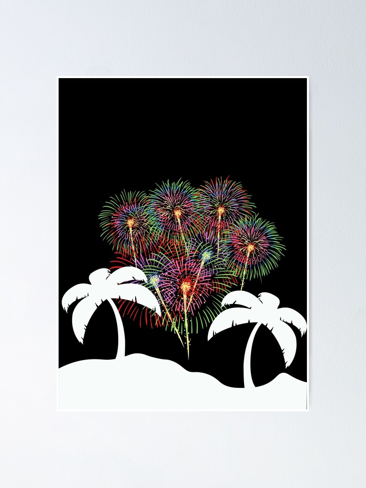 "Fireworks with Palm Tree silhouette" Poster for Sale by PawsInTheSand ...