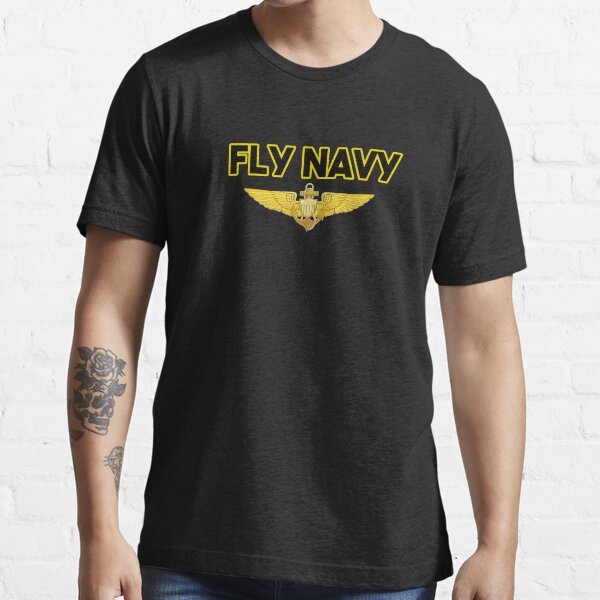 "Fly Navy shirt classic Naval Officer Pilot Wings Tee" T-shirt for Sale ...