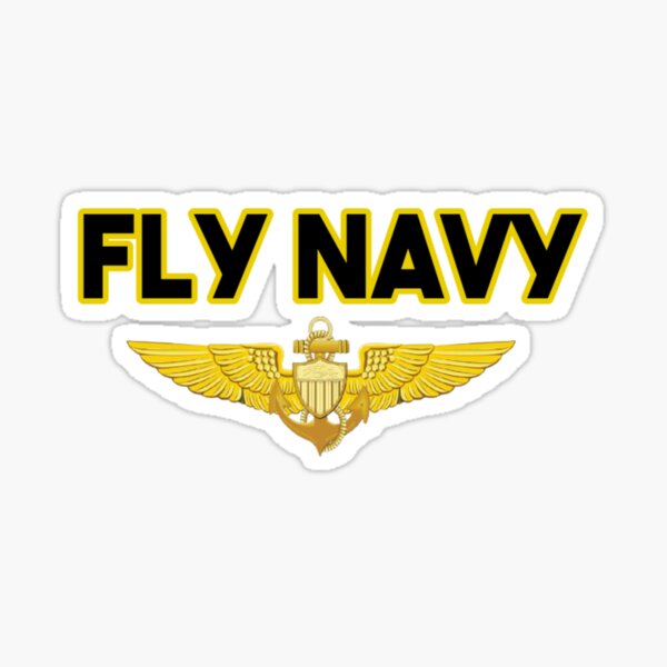 "Fly Navy shirt classic Naval Officer Pilot Wings Tee" Sticker by Bim3 ...