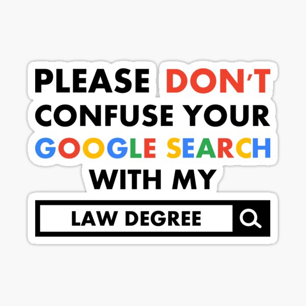 "Law Degree" Sticker for Sale by musthaveitsfun | Redbubble