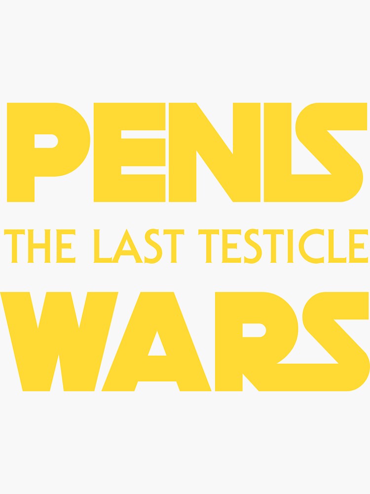 "Penis Wars: The Last Testicle" Sticker for Sale by machinefarts ...