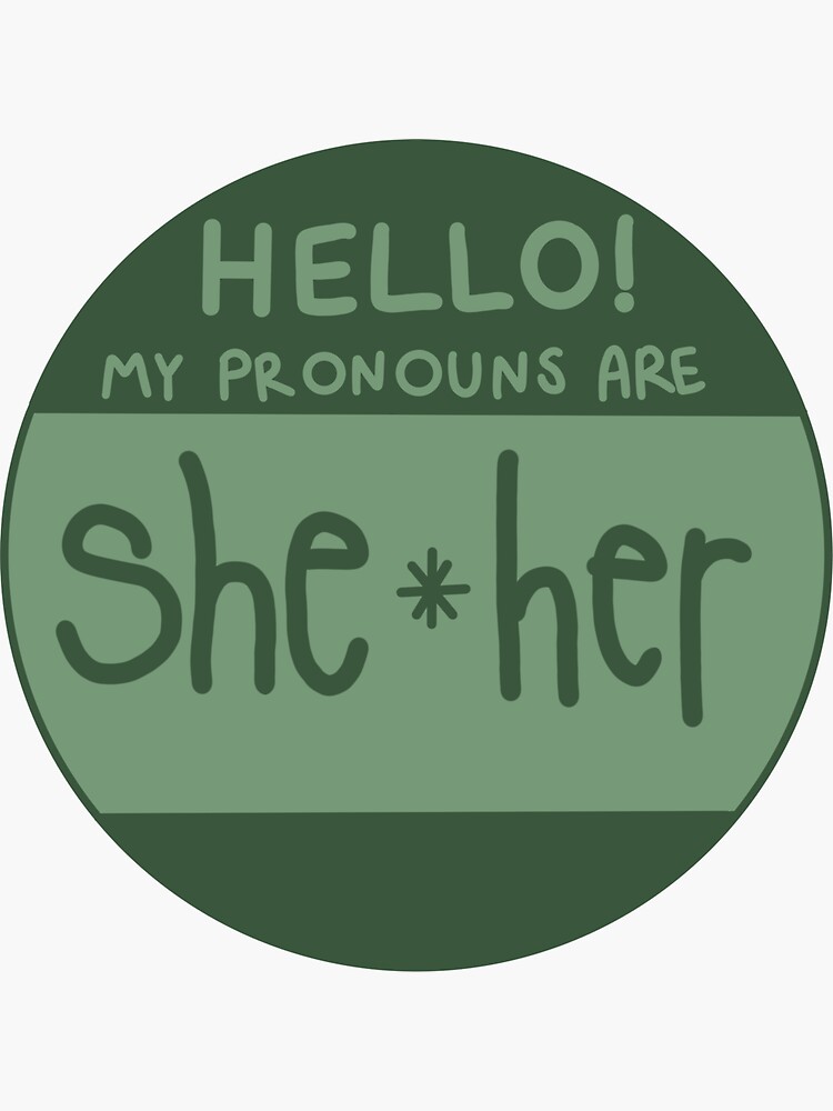"Sage Green Pronoun Pin; she/her" Sticker for Sale by bluemakes | Redbubble