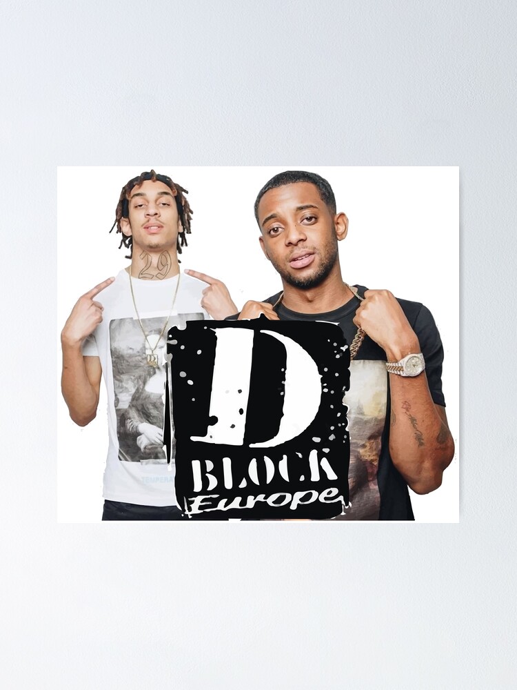 "D Block Europe" Poster for Sale by PERIferyART | Redbubble