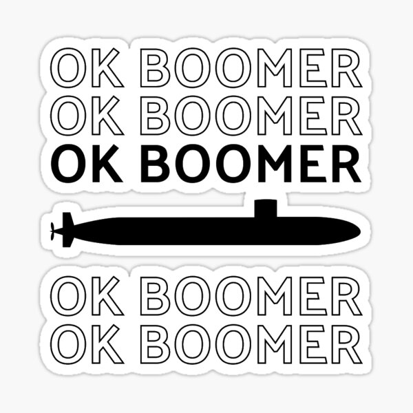"Ok Boomers" Sticker for Sale by NavySpiritGear | Redbubble