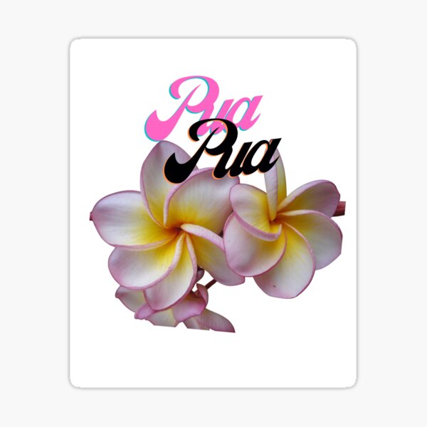 "Pua famous Samoan Polynesian name " Sticker for Sale by Siahtasi55 ...