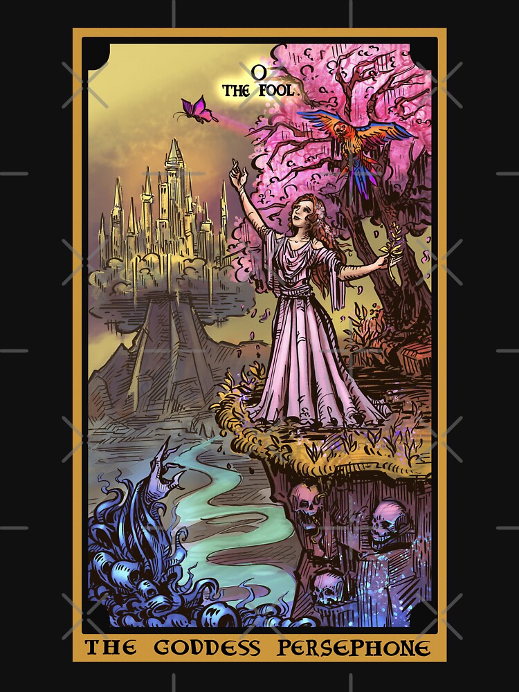 "The Goddess Persephone The Fool Tarot Card" T-shirt by TheGhoulishGarb ...