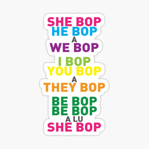 "SHE BOP" Sticker by DCdesign | Redbubble