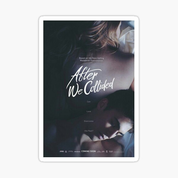 "after we collided " Sticker for Sale by LucaMann47 | Redbubble