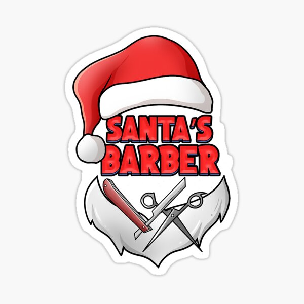 "Santas Barber Santa Claus Santas Beard" Sticker for Sale by ...