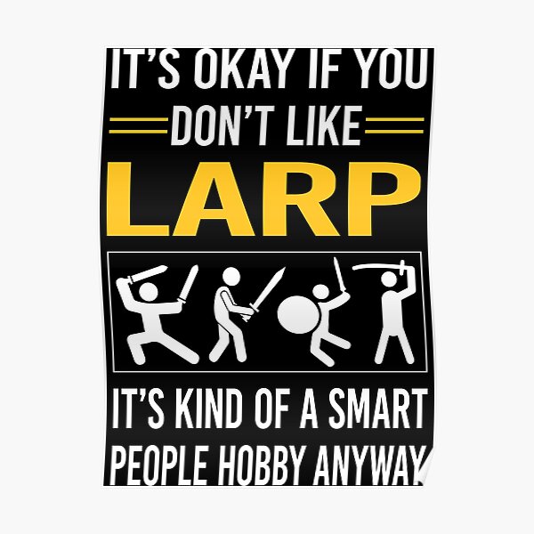 "Funny Smart People Larp Larping RPG Roleplay Roleplaying Role Playing ...
