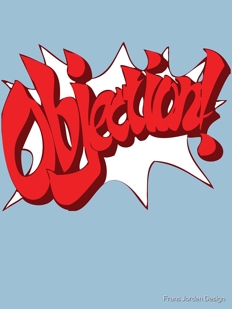 "Objection!" T-shirt for Sale by Franz24 | Redbubble | phoenix wright t ...