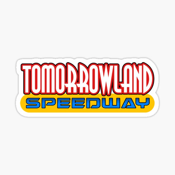 "Tomorrowland Speedway" Sticker by dayjream | Redbubble