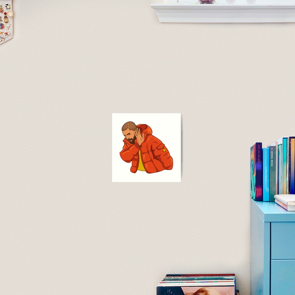 "Drake meme" Art Board Print for Sale by Vuelpsart | Redbubble