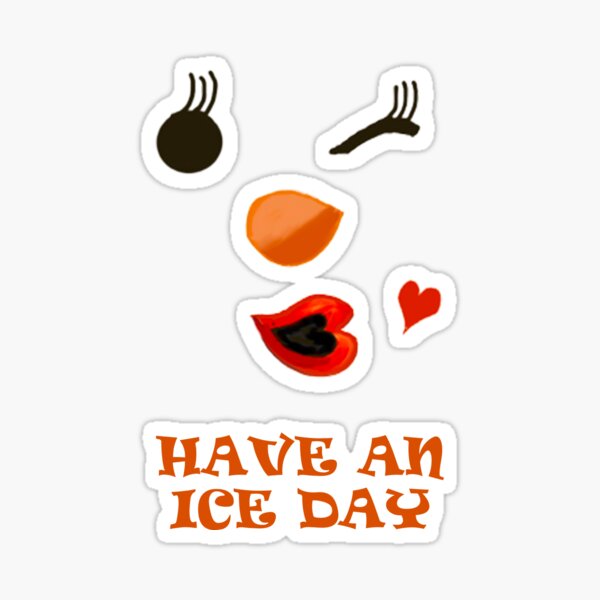 "CUTE HAVE AN ICE DAY WINKING SNOWMAN FACE FUNNY " Sticker for Sale by ...