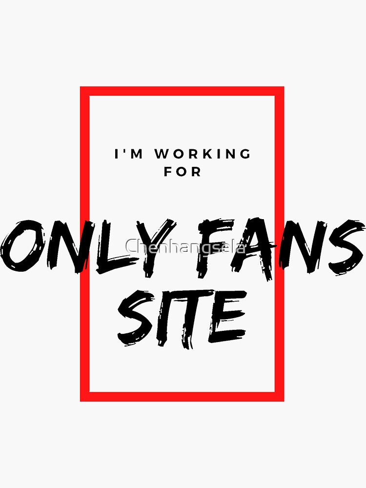 "ONLY FANS" Sticker by Chenhangsela | Redbubble