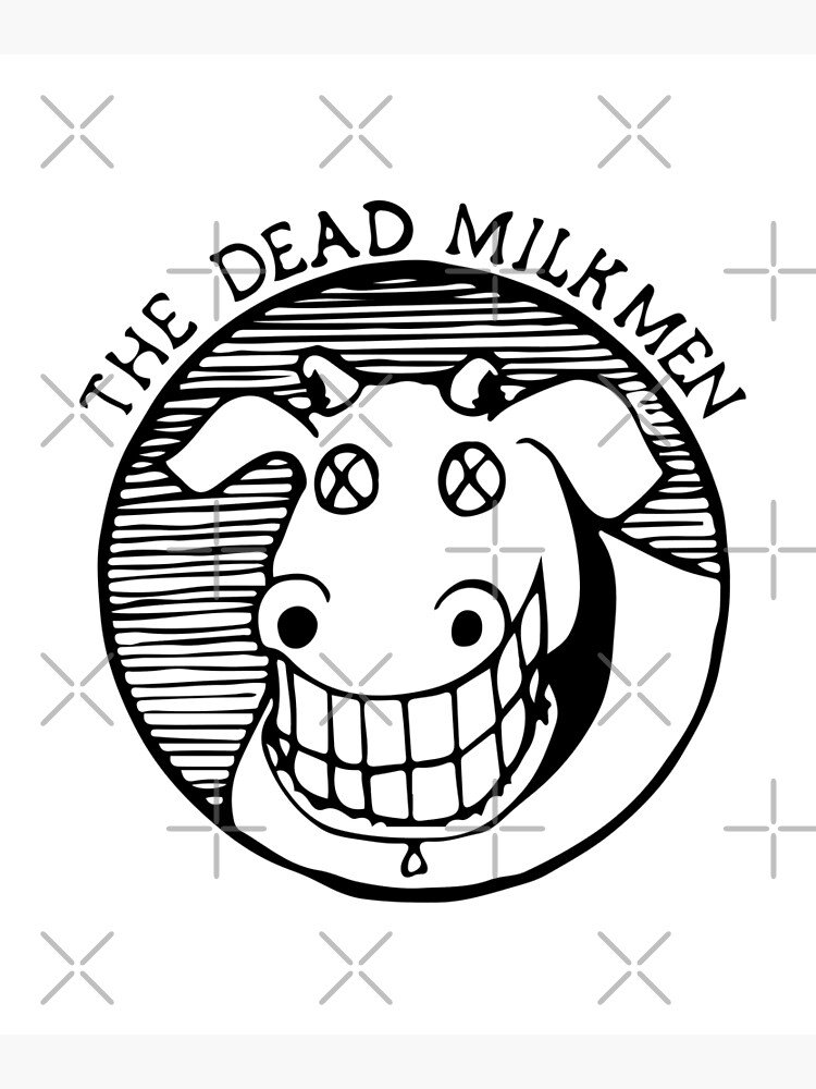 "The Dead Milkmen" Poster for Sale by IQTees | Redbubble