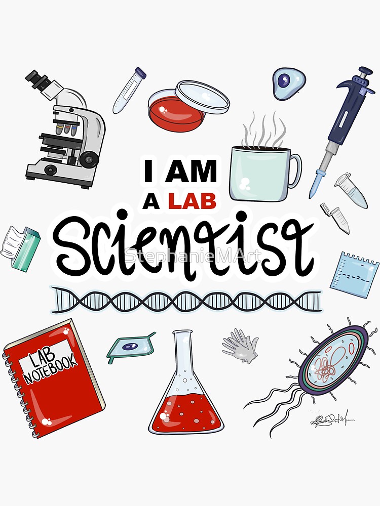 "I am a Scientist" Sticker for Sale by StephanieMArt | Redbubble