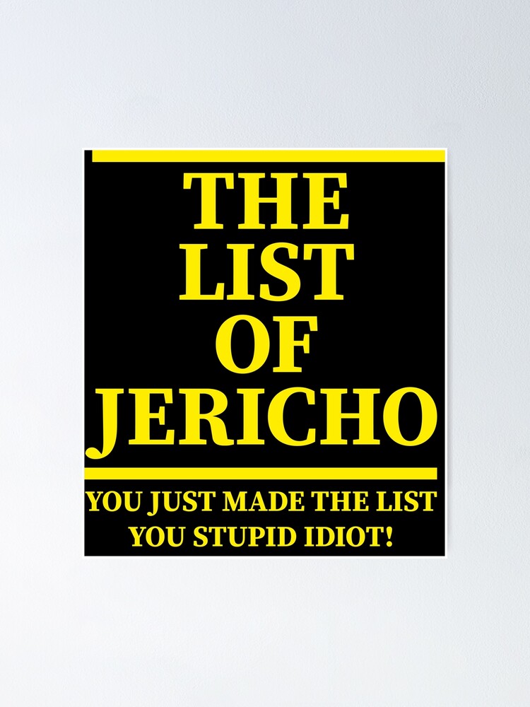 "the list of jericho" Poster by Lousy-Sanchez | Redbubble