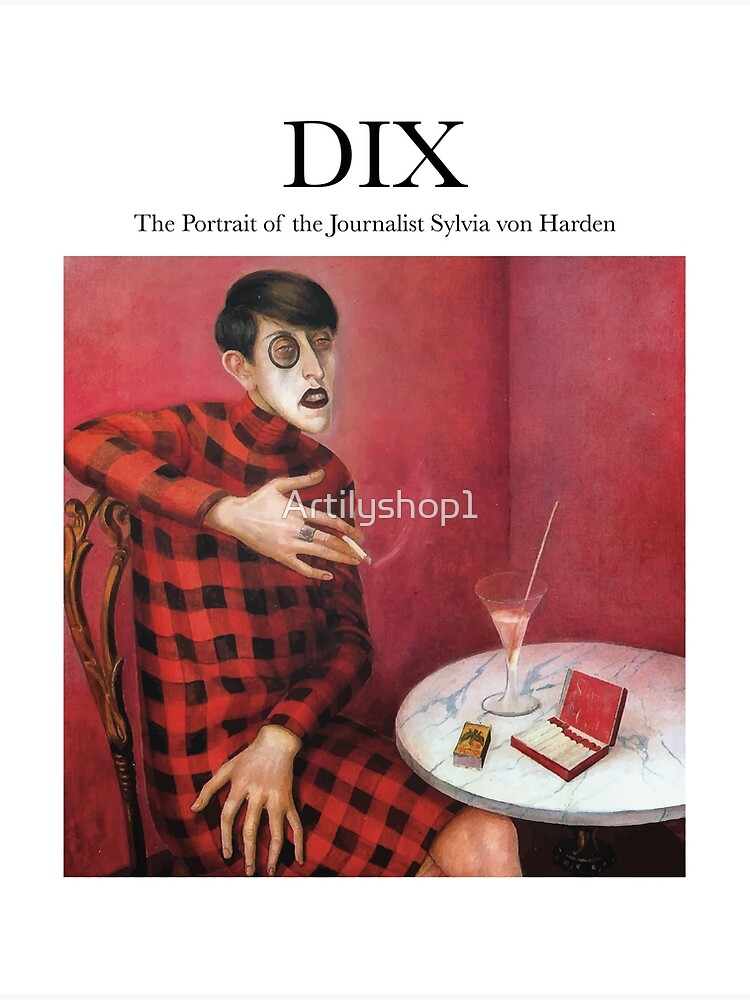 Dix - The Portrait of the Journalist Sylvia von Harden Premium Matte ...