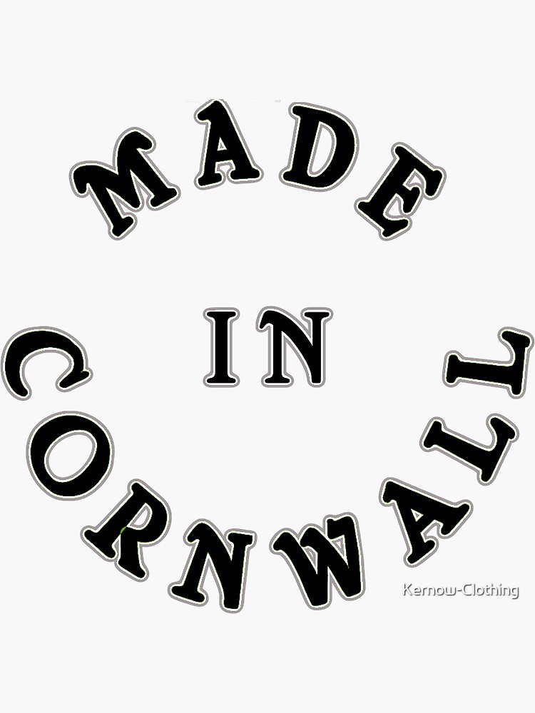 "Made In Cornwall" Sticker for Sale by Kernow-Clothing | Redbubble