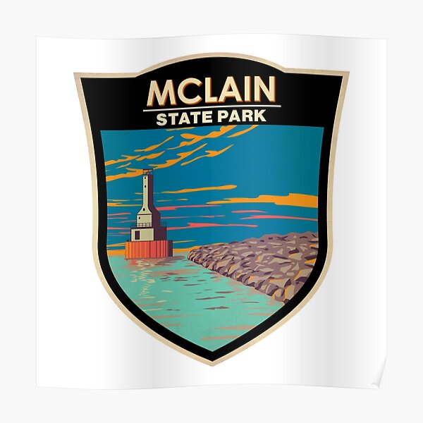 "McLain State Park Michigan Badge" Poster for Sale by KrisSidDesigns ...
