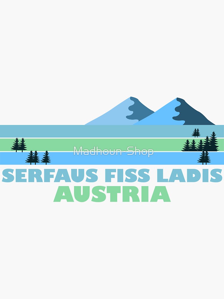 "Serfaus Fiss Ladis Austria" Sticker for Sale by Madhoun-Shop | Redbubble