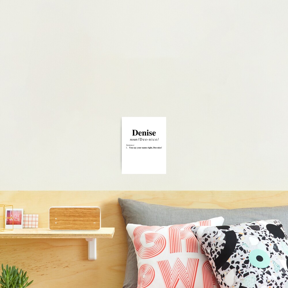 Lámina fotográfica «Definición del nombre de Denise (¡Dices bien tu ...