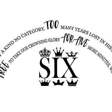 "Six the Musical Unofficial Quote" Sticker for Sale by sorryN0TsorryUK ...