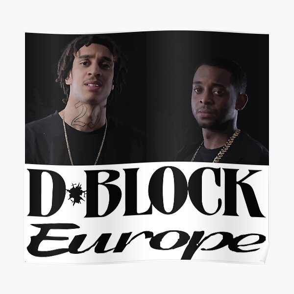 "D-BLOCK Europe" Poster for Sale by PERIferyART | Redbubble