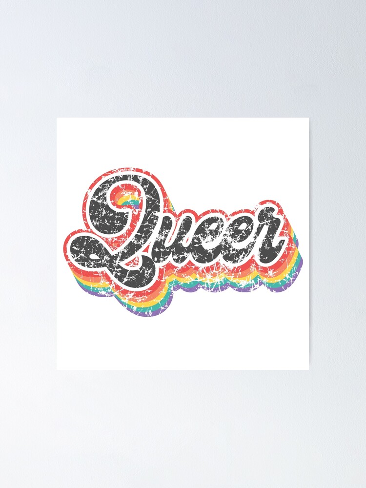 "Retro Style Worn Queer Pride Logo" Poster for Sale by Alethium-Art ...
