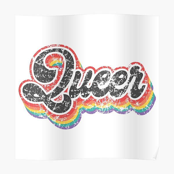 "Retro Style Worn Queer Pride Logo" Poster for Sale by Alethium-Art ...