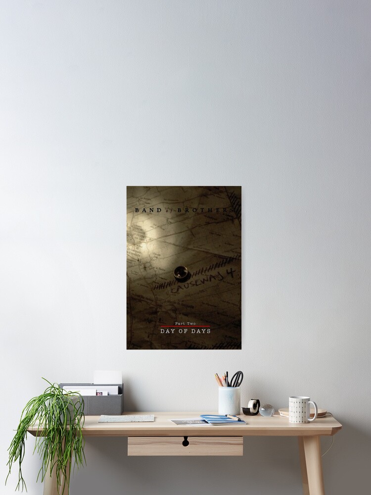 "Band of Brothers Episode 2 Day of Days Poster" Poster for Sale by ...