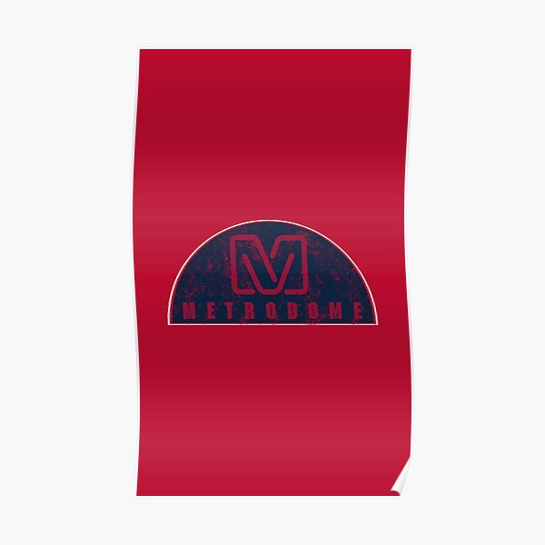 "Metrodome " Poster for Sale by DeadStadium | Redbubble