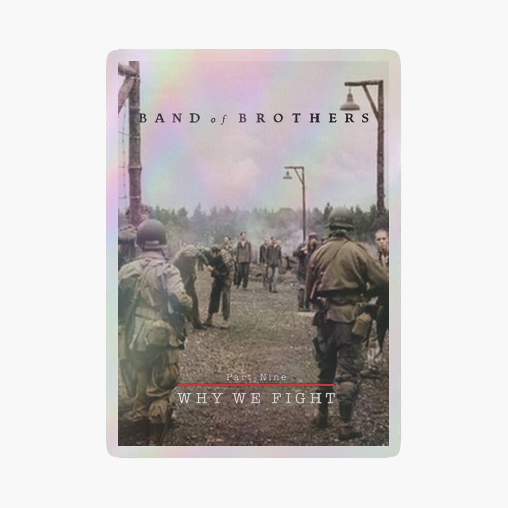 Band Of Brothers Quotes Why We Fight Best Quotes Of Band Of Brothers